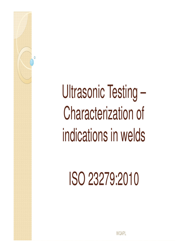 Presentation-Ut 3 - Standard Iso 23279 Characterization of Indications ...