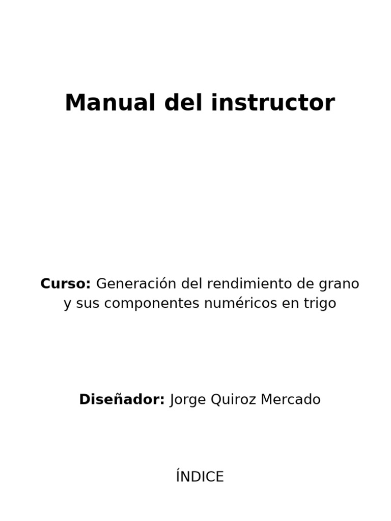 Manual del Instructor: Curso de Trigo | PDF | Microscopio | Evaluación