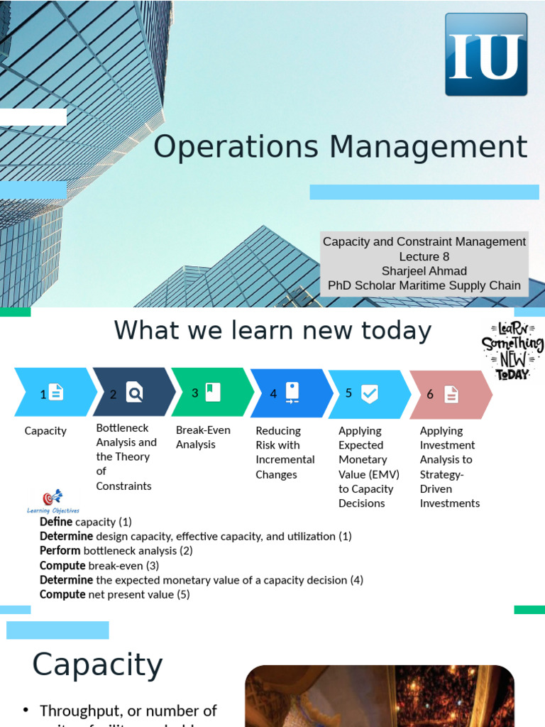 OM Lecture 8 - Capacity & Constraint Management | PDF | Net Present Value | Present Value