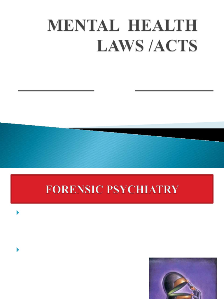 Mental Health Laws and Acts | PDF | Insanity Defense | Psychiatric Hospital