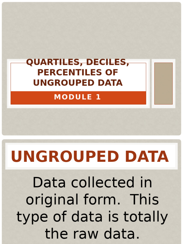 MODULE 1 - Measures of Position For Ungrouped Data | PDF | Quartile | Statistical Analysis