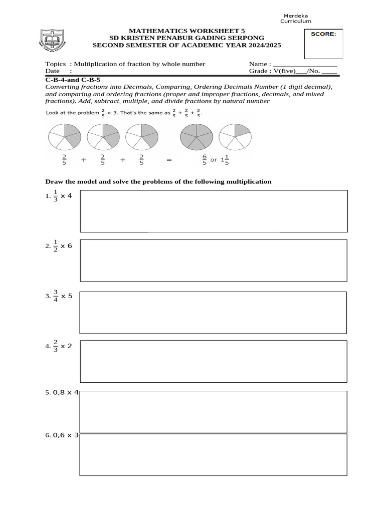 P5 Penabur Math Worksheet 5 - Multiply Fraction by Whole Number | PDF