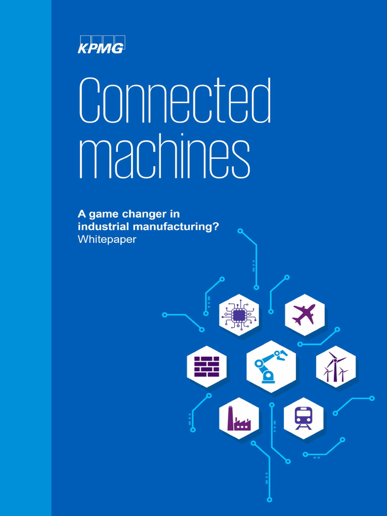 KPMG Whitepaper Connected Machines Word | PDF | Internet Of Things ...