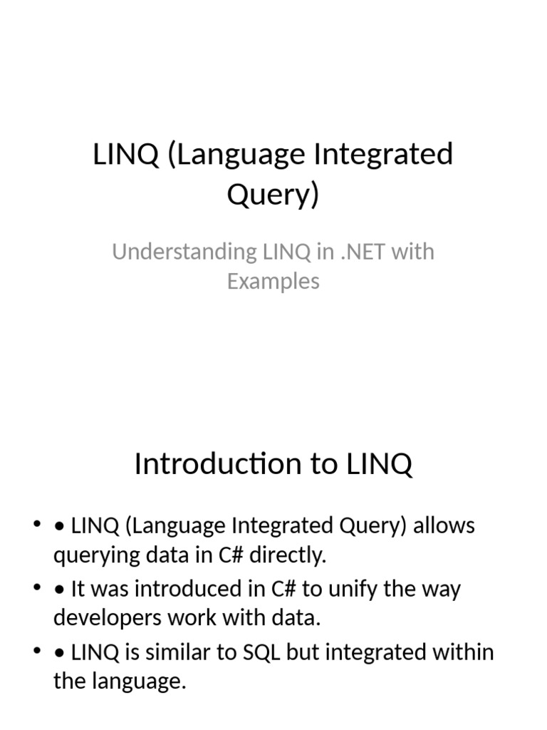 LINQ Presentation With Examples | PDF | Language Integrated Query | Software Architecture