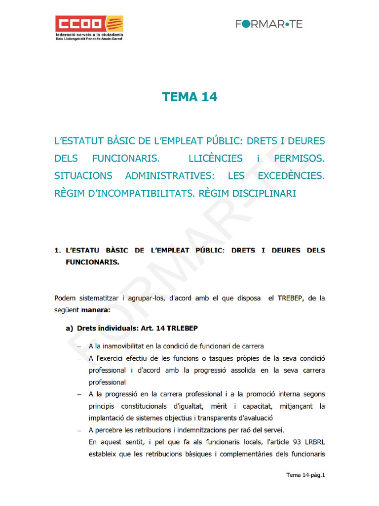 TEMA 14. L'ESTATUT BÀSIC DE L'EMPLEAT PÚBLIC DRETS I DEURES DELS FUNCIONARIS. LLICÈNCIES I ...