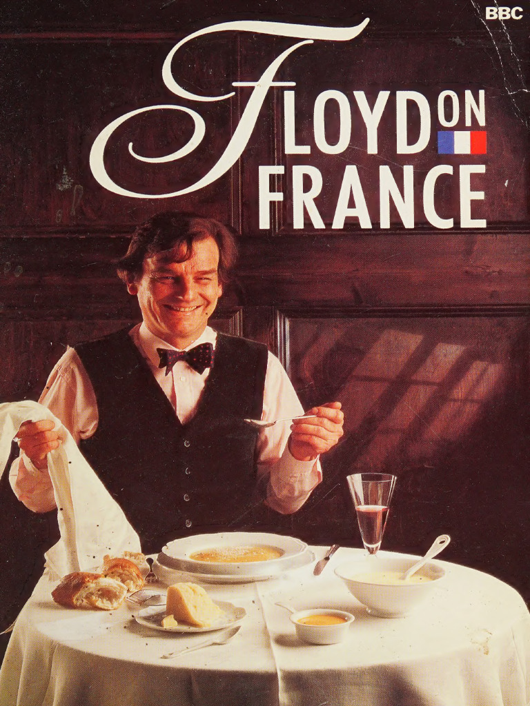 Floyd On France - Keith Floyd | PDF | Mayonnaise | Fruit Preserves