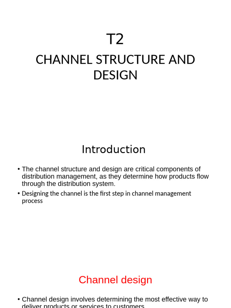 Channel Structure and Design Essentials | PDF | Retail | Franchising