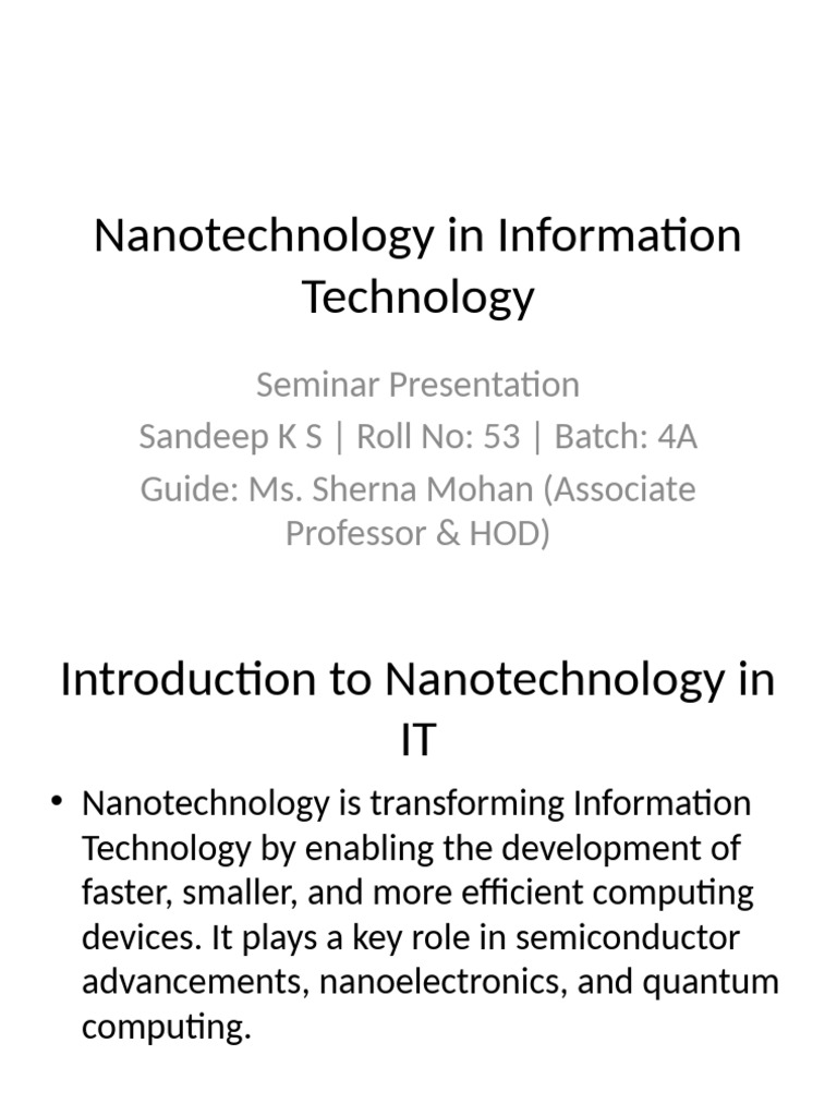 Nanotechnology in IT Seminar Presentation | PDF