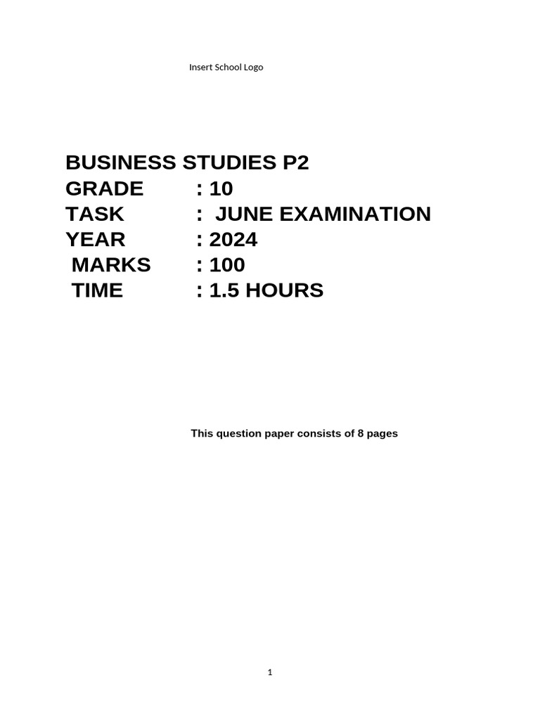 Paper 2 June 2024 Grade 10 Business Studies Exam | PDF | Economics ...