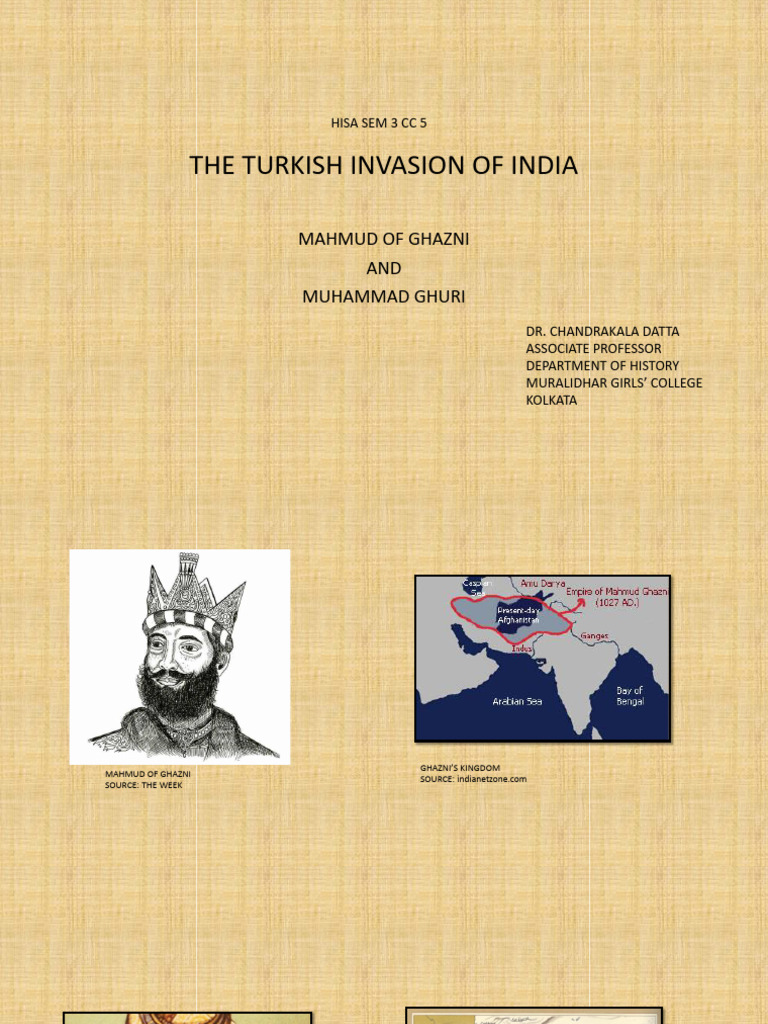 Turkish Invasions of India: Ghazni & Ghur | PDF