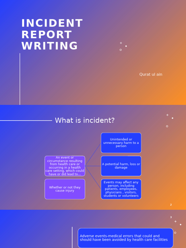 Incident Report Writing Guide | PDF | Microsoft Power Point | Health Care