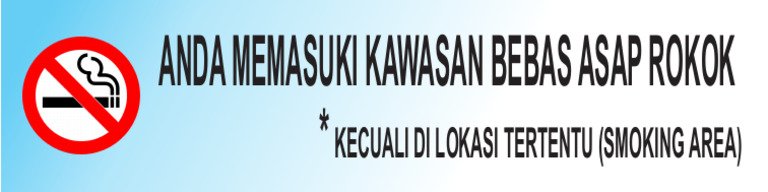 Sign Board Kawasan Bebas Asap Rokok 2 | PDF