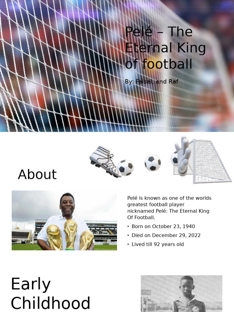 Pelé: Football's Eternal King and Peacemaker | PDF | Association ...