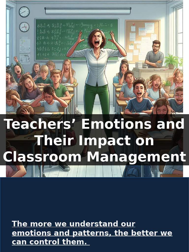 Teachers' Emotions and Their Impact On Classroom | PDF | Emotions ...