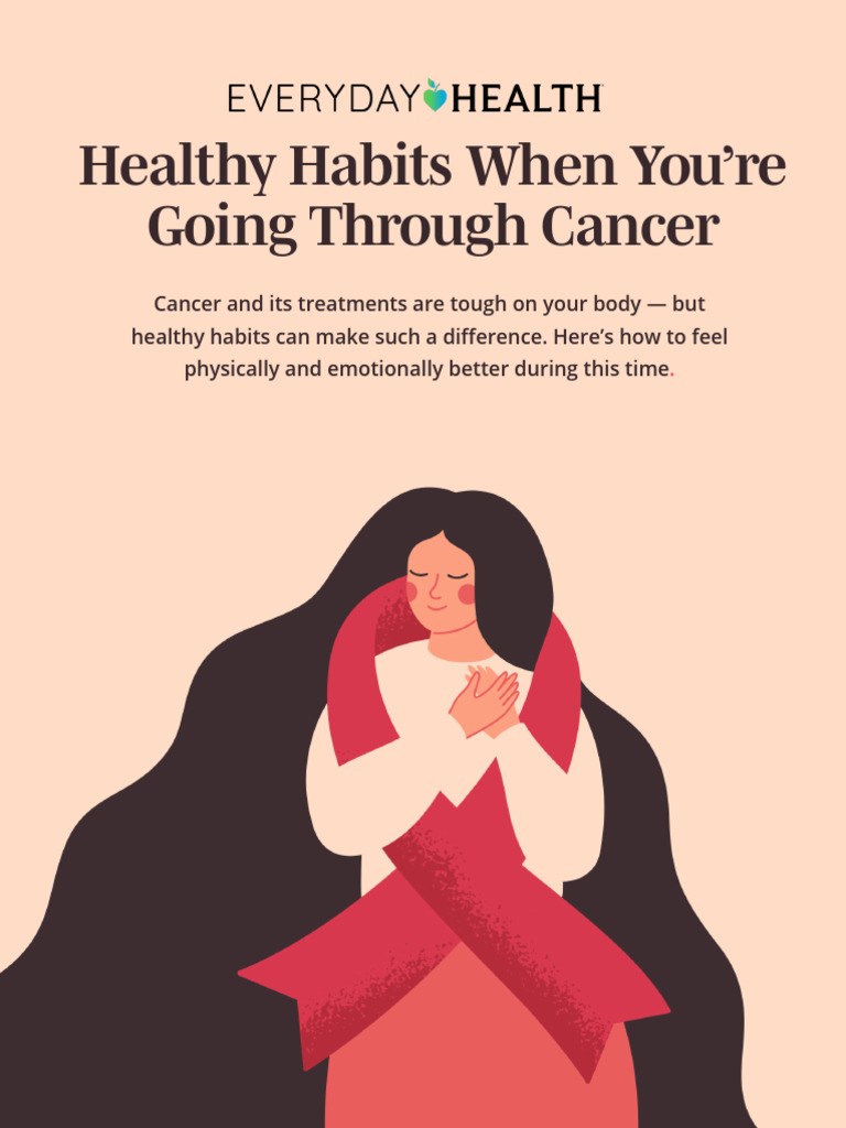 Healthy Habits During Cancer Treatment | PDF | Cancer | Sleep