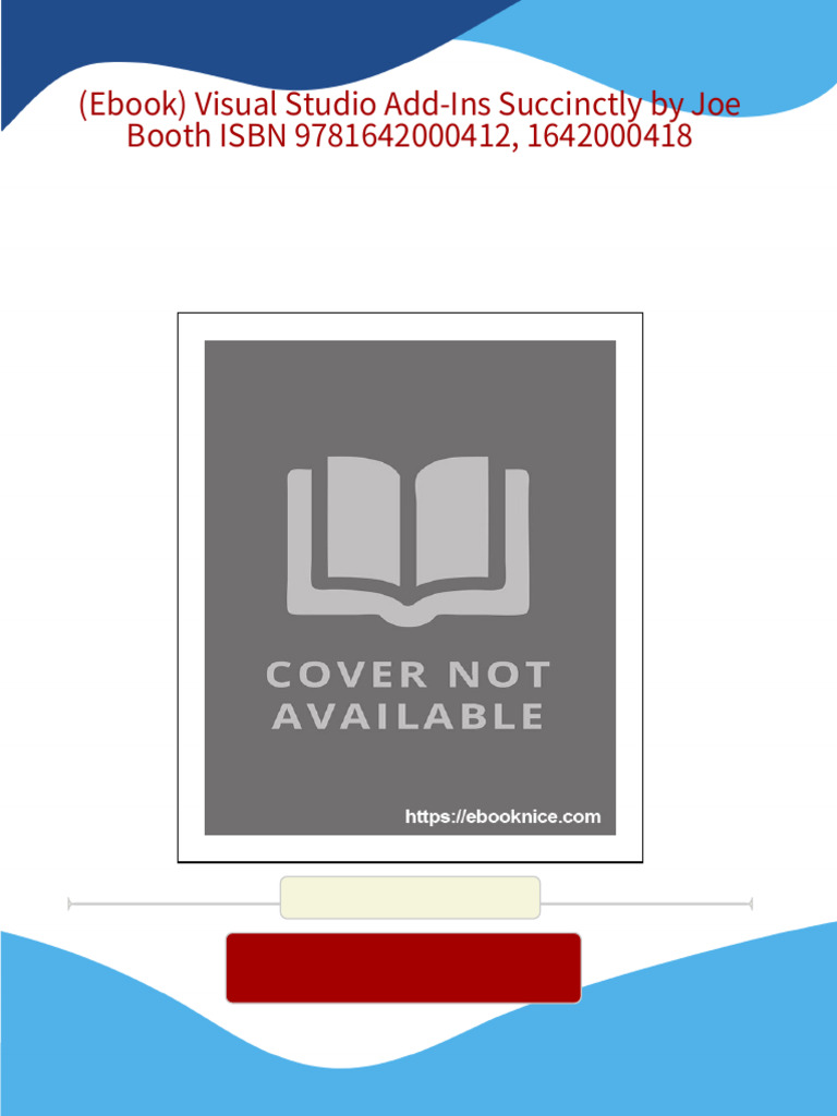 Instant download (Ebook) Visual Studio Add-Ins Succinctly by Joe Booth ... Instant download (Ebook) Visual Studio Add-Ins Succinctly by Joe Booth ...