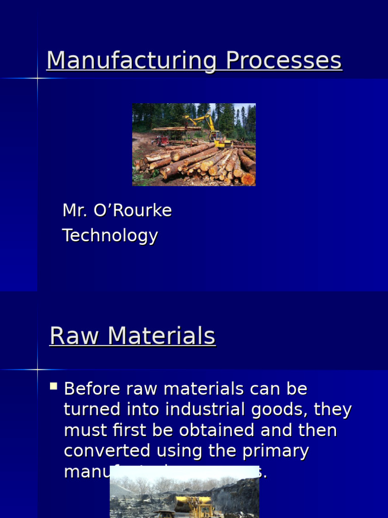 Overview of Manufacturing Processes | PDF