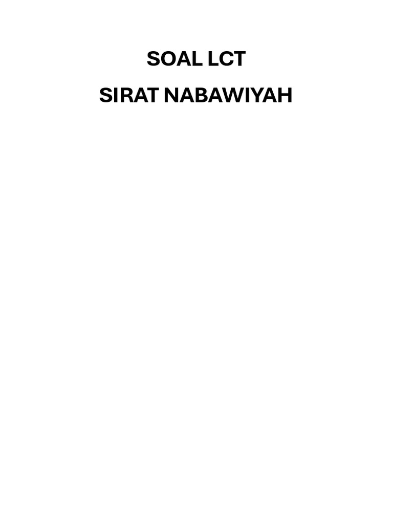 Soal Lct Sirah Nabawiyah | PDF