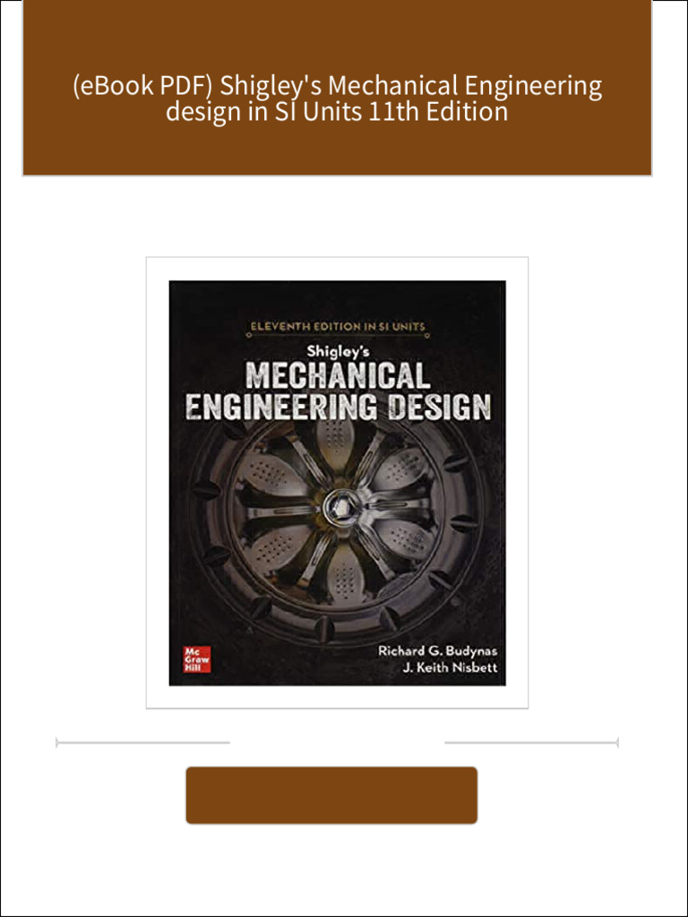 (Ebook PDF) Shigley'S Mechanical Engineering Design in Si Units 11Th Edition | PDF | John Singer ...