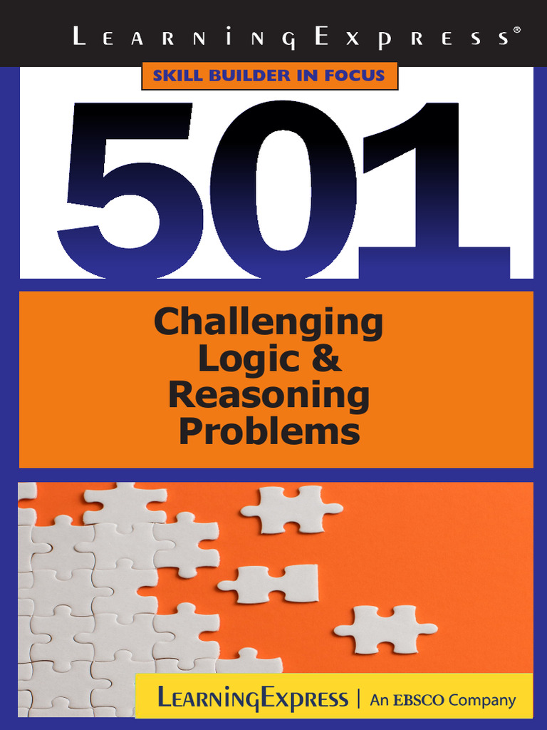 501 Challenging Logic and Reasoning Problems | PDF | Logic | Reason