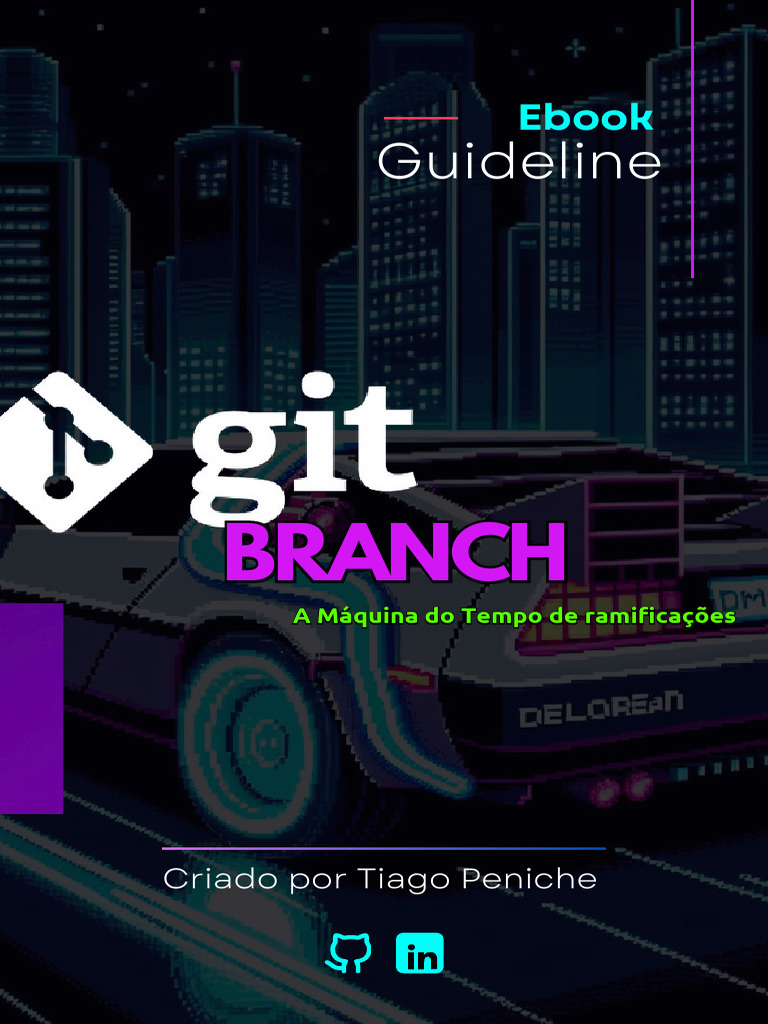 Ebook - Git Branch (Tiago Peniche) | PDF | Tempo | Informática