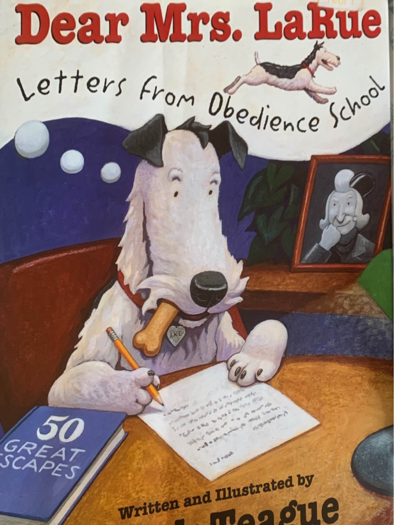 Dear Mrs. LaRue - Letters From Obedience School | PDF