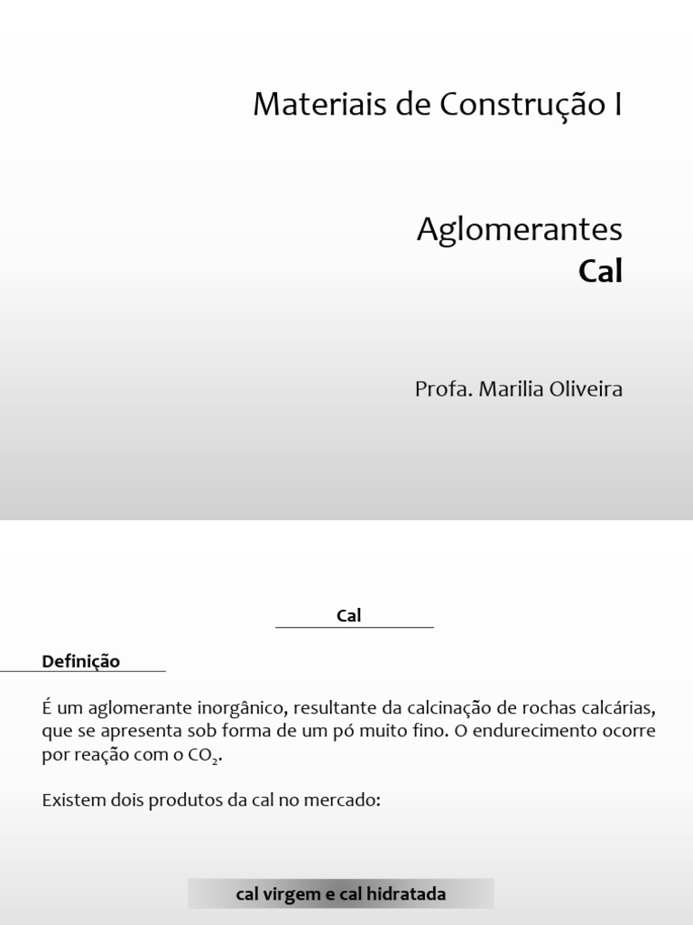 AULA 4 - Aglomerantes - Cal | PDF | Cimento | Materiais
