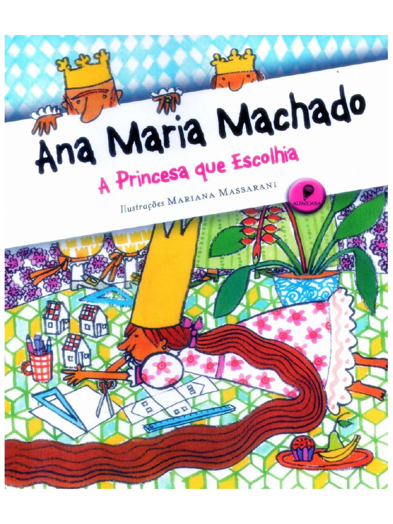 A Princesa Que Escolhia Ana Maria Machado PDF Free | PDF
