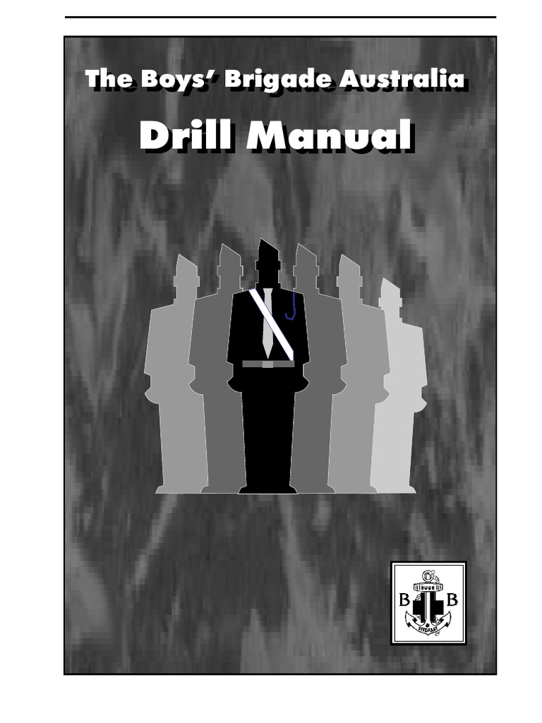 Boys' Brigade Australia Drill Manual | PDF | Hand