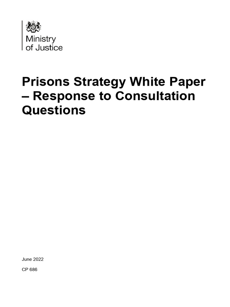 Prisons Strategy White Paper Govt Response | PDF | Prison | Recidivism
