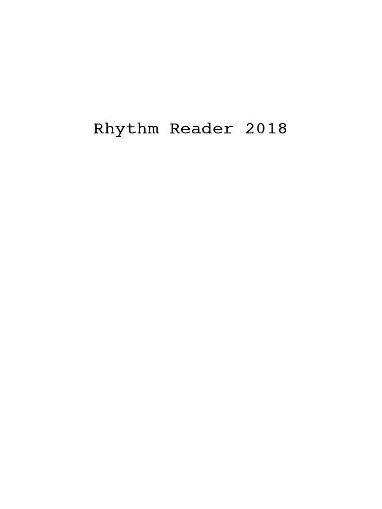 Rhythm Reader 2018 | PDF | Musical Notation | Sound