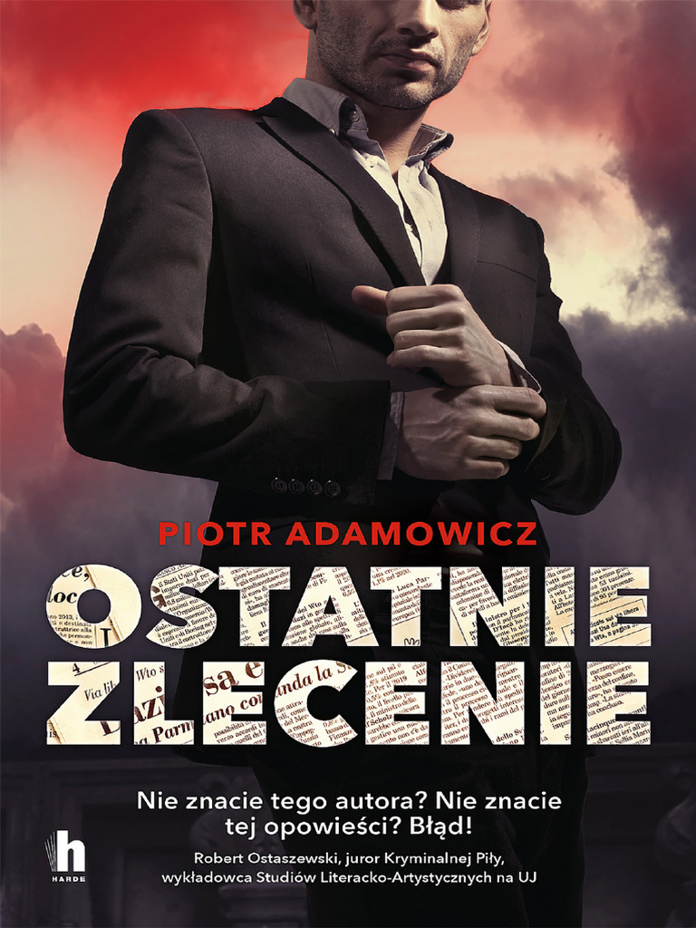 Piotr Adamowicz - Ostatnie zlecenie | PDF