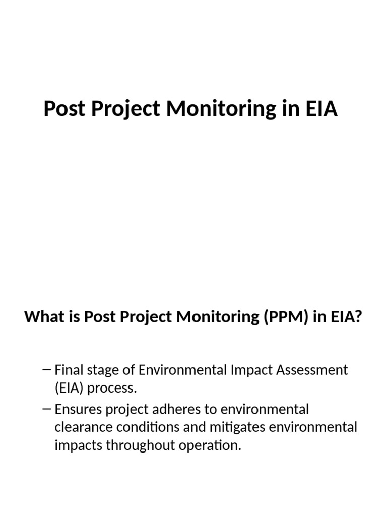 10 Post Project Monitoring in EIA | PDF | Environmental Impact ...