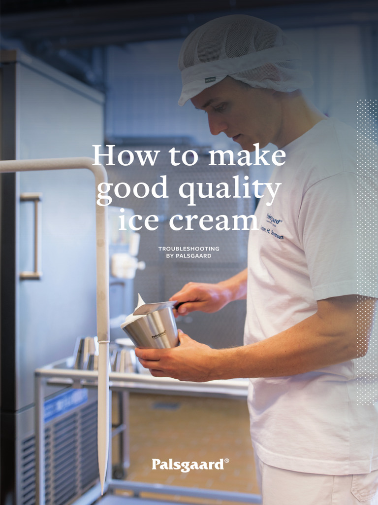 How To Make Good Quality Ice Cream | PDF | Ice Cream | Colloid