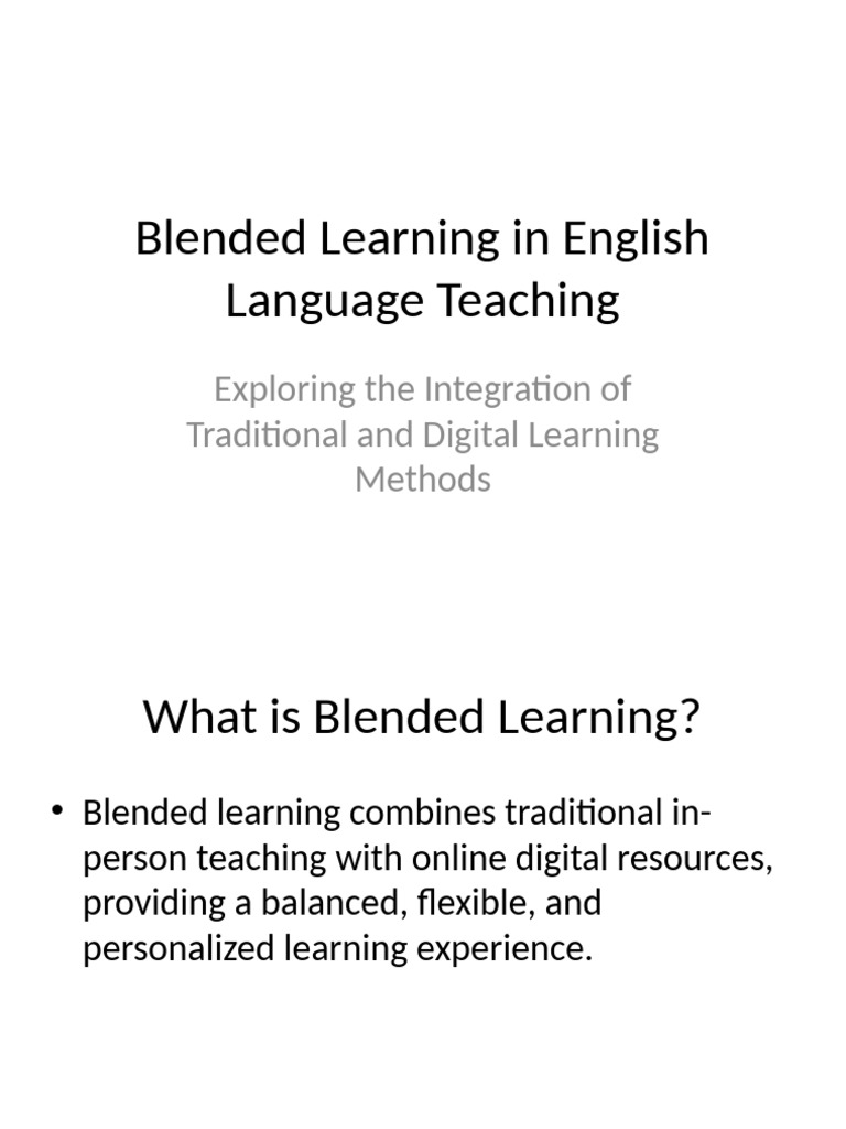 Blended Learning Presentation | PDF