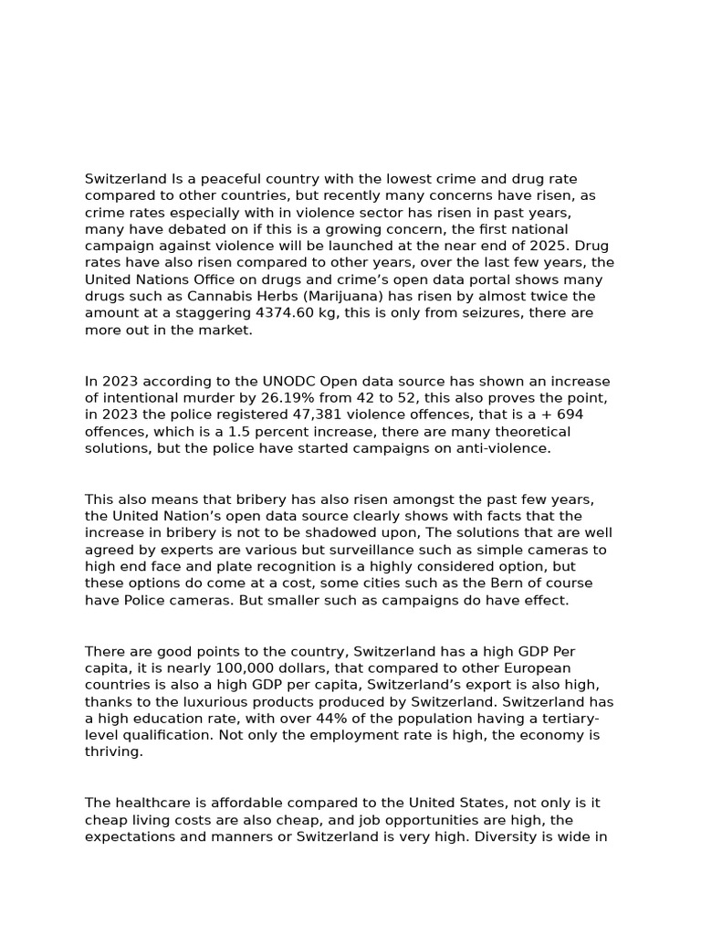 Switzerland Is A Peaceful Country With The Lowest Crime and Drug Rate ...