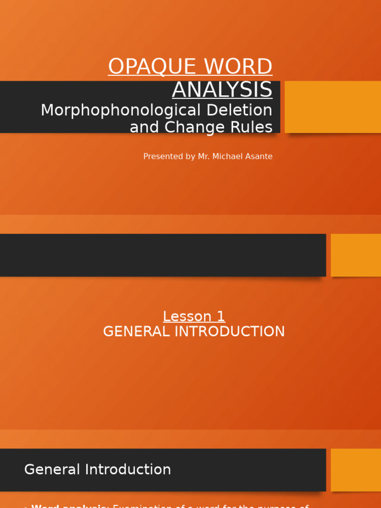 Opaque Word Morphophonology Guide | PDF