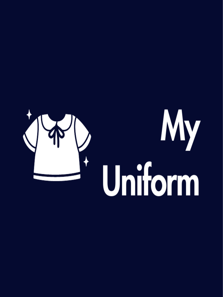 My Uniform | PDF