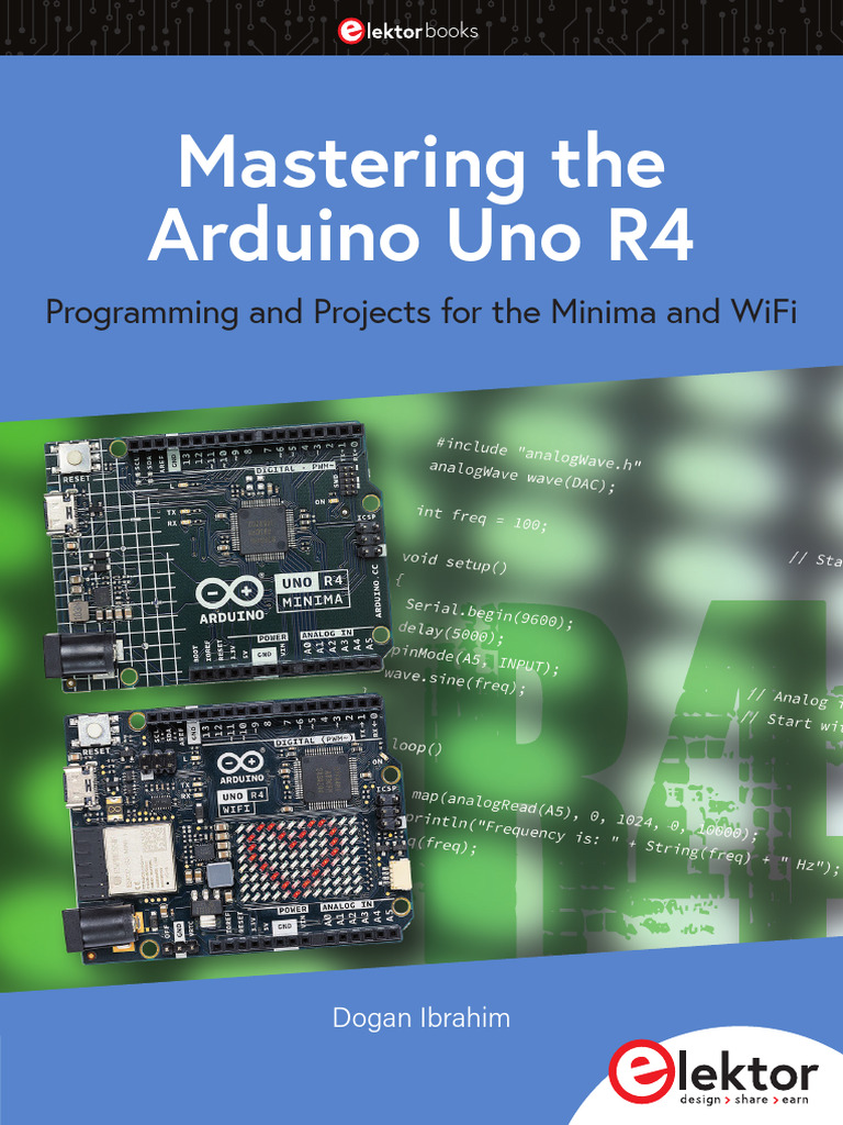 Dogan I. Mastering the Arduino Uno R4. Programming and Projects...2023 | PDF | Arduino ...