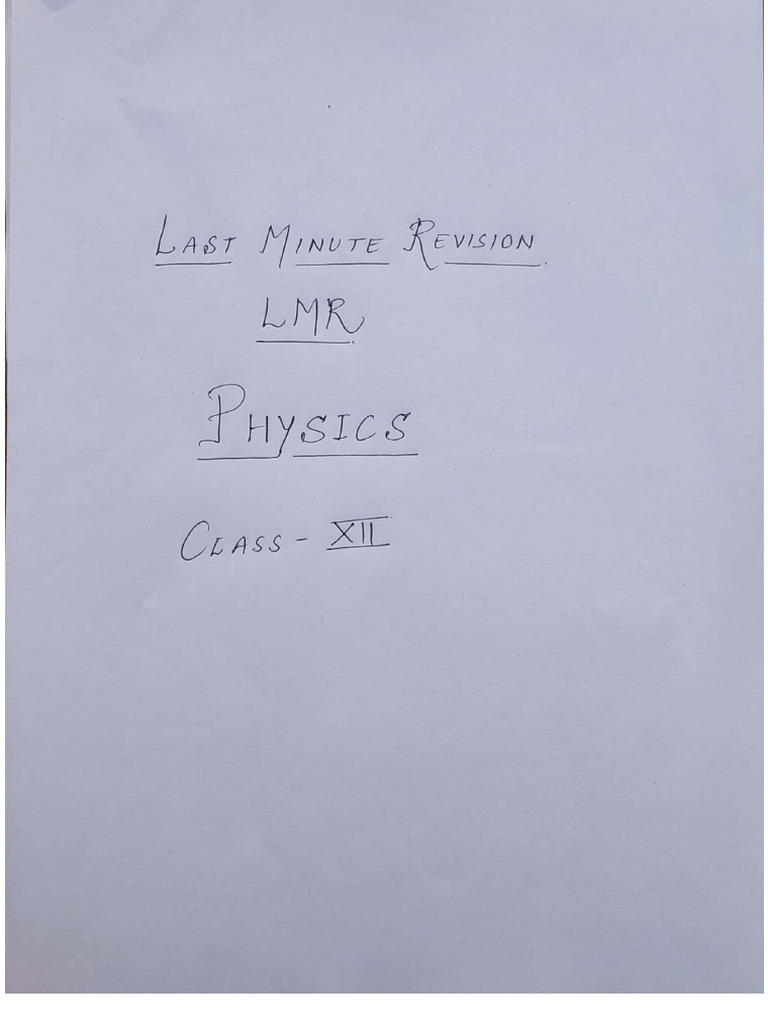 Last Minute Revision PHYSICS | PDF
