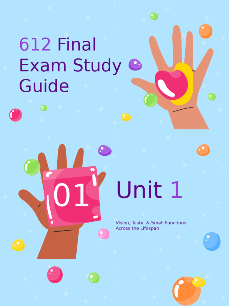 612 Final Exam Study Guide | PDF | Pain | Sensory Processing Disorder