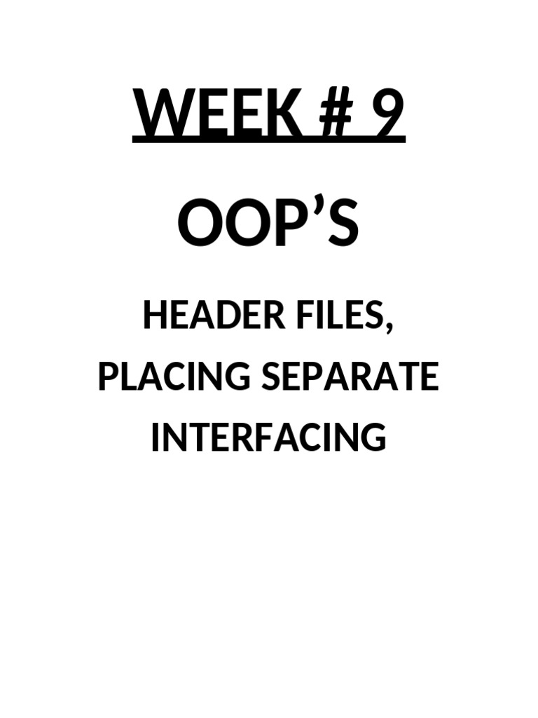 Week 14 Final Hearder Files & Separate Interfacing | PDF | Class (Computer Programming ...