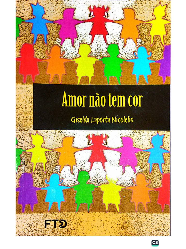 Amor Não Tem Cor! | PDF
