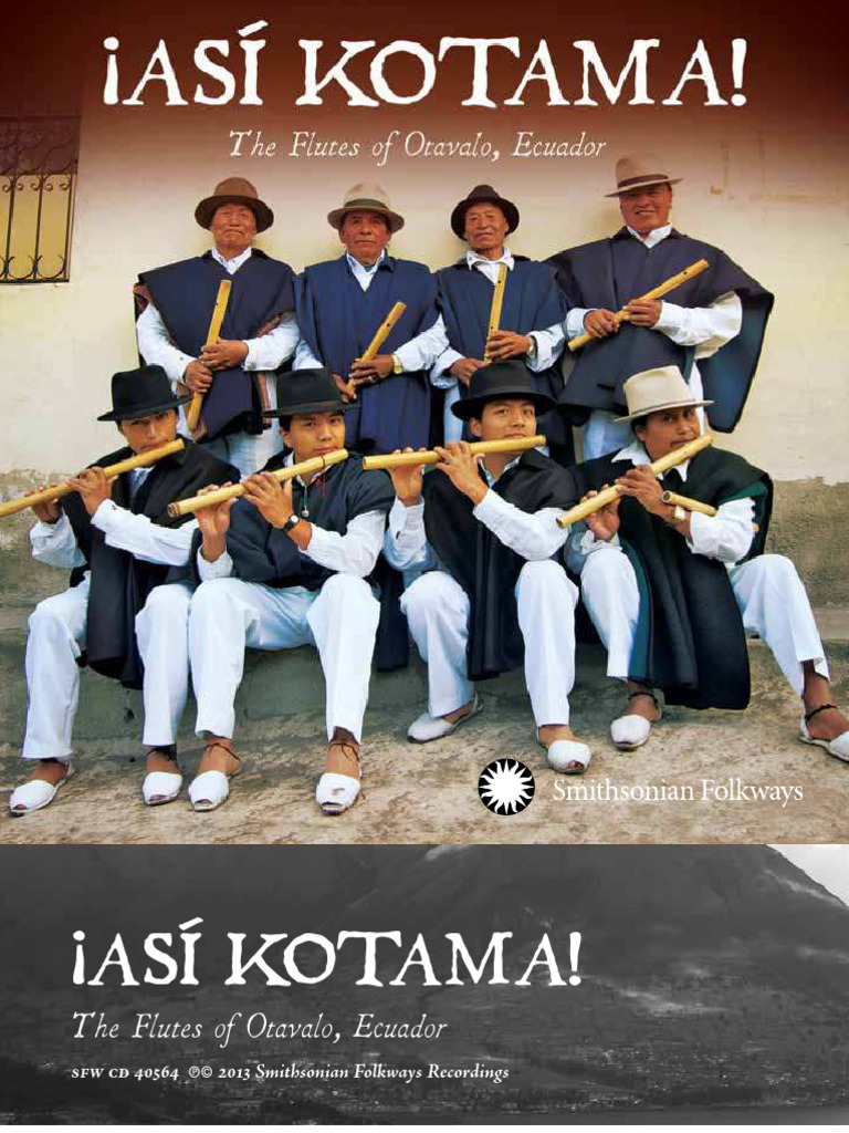 Asi Kotama The Flutes of Otavalo Ecuado | PDF | Dances