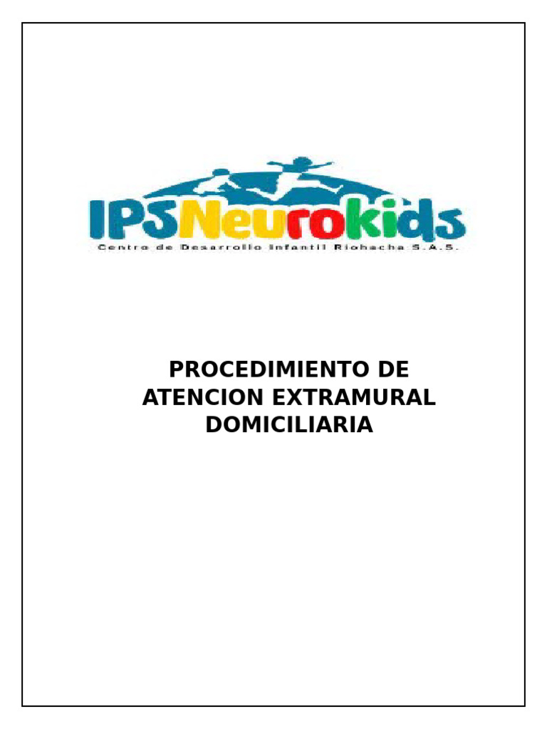Atención Extramural Domiciliaria en Salud | PDF | Cuidado de la salud ...