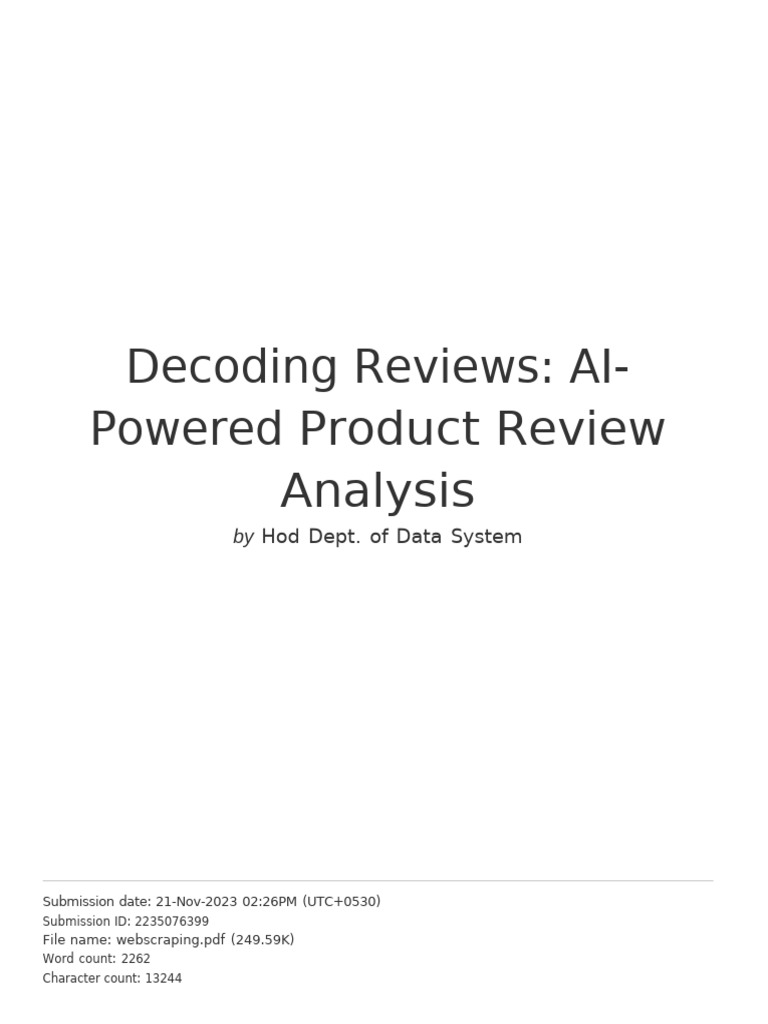 Decoding Reviews - AI-Powered Product Review Analysis-Final Draft | PDF