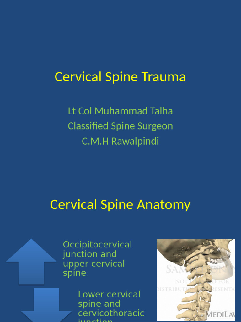 Cervical Spine Trauma (Assessment Diagnosis Stabilization Management ...