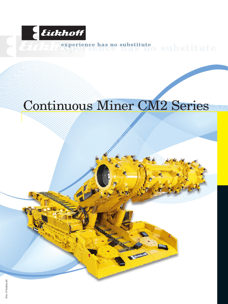 Eickhoff Continuous Miner CM2 Series Overview | PDF | Mining