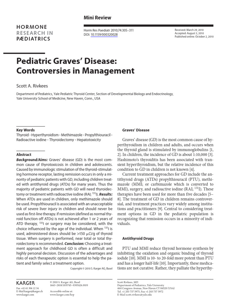 Pediatric Graves' Disease Controversies in Management Scott A. Rivkees ...