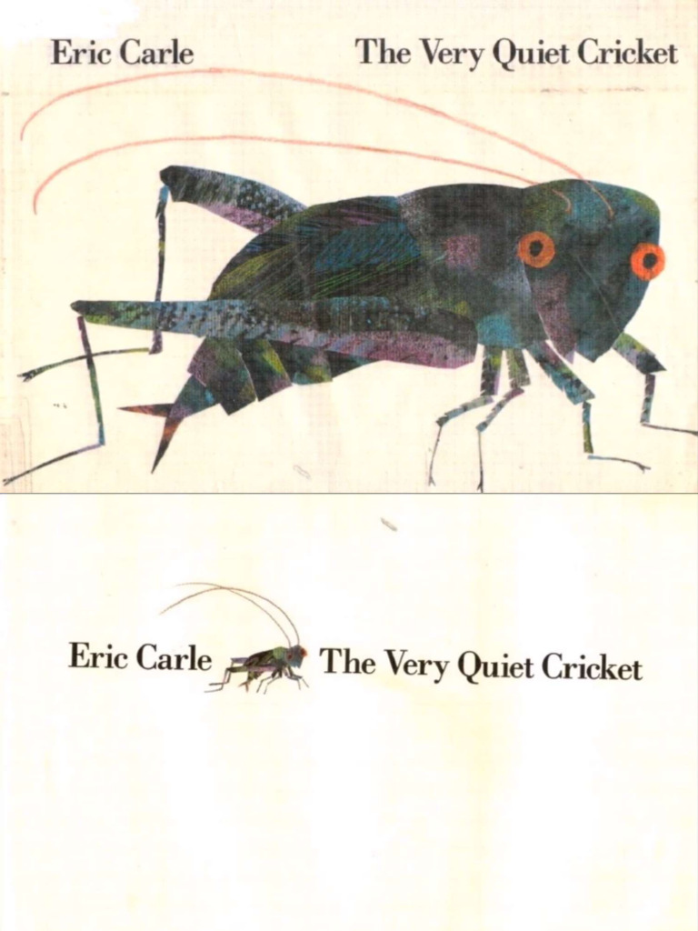 The Very Quiet Cricket | PDF